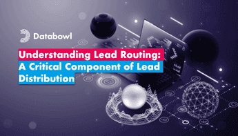 10 Key Features to Look for in a Lead Distribution System in 2023 / Blog / Databowl